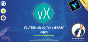 Flutter Velocity Library–How to use velocity x Card on any Flutter Widgets