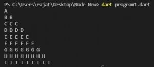Pattern program in dart - print patterns : star, numbers, character